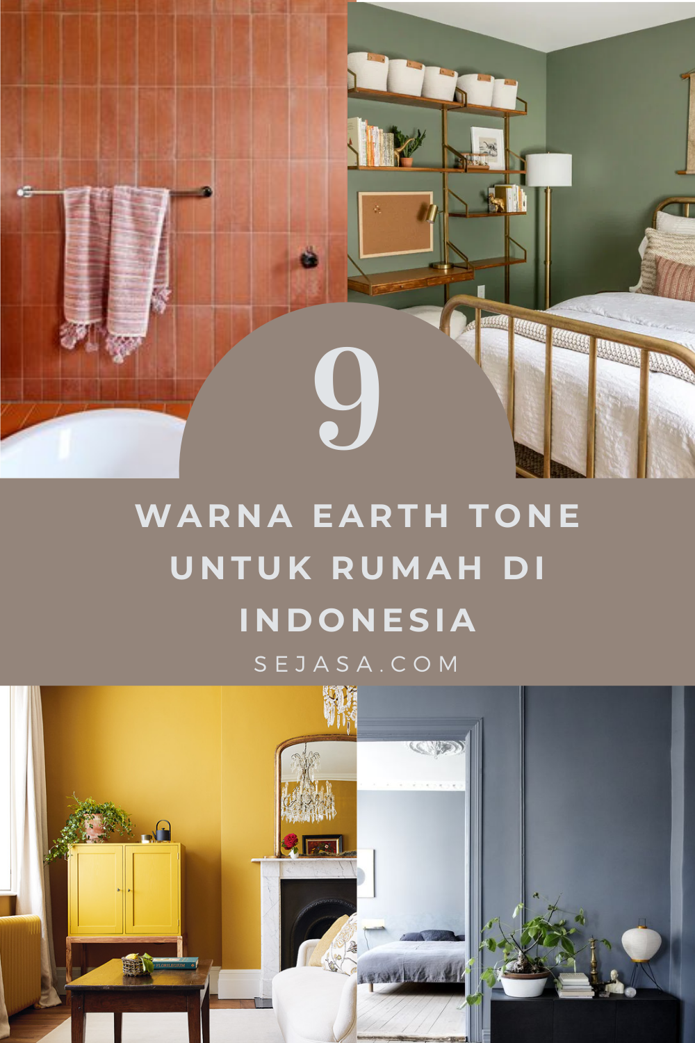 9 Warna Earth Tone untuk Rumah di Indonesia - Sejasa HAPPY LIVING
