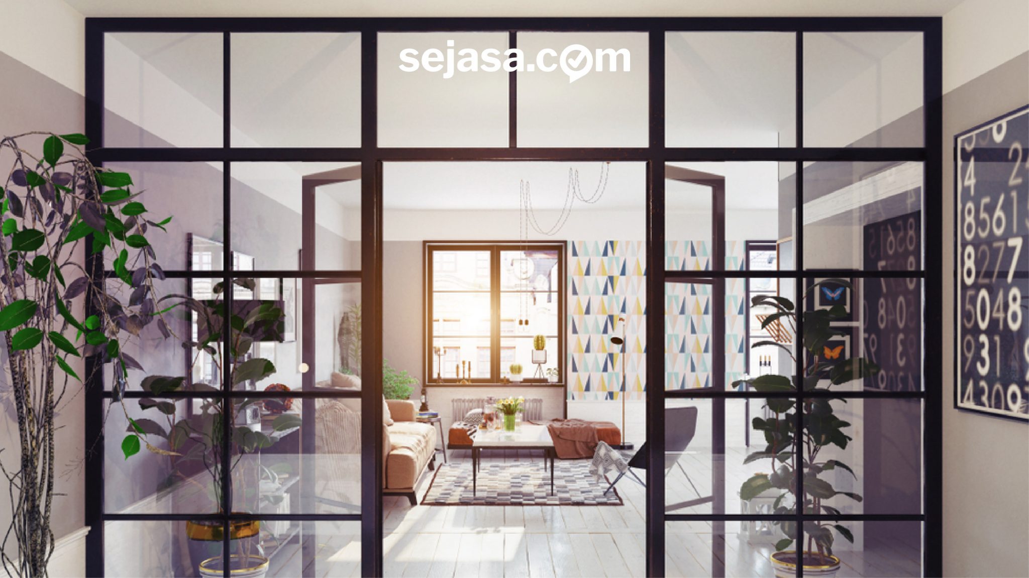 Interior Kaca, Bikin Ruangan Terlihat Lebih Luas - Sejasa HAPPY LIVING